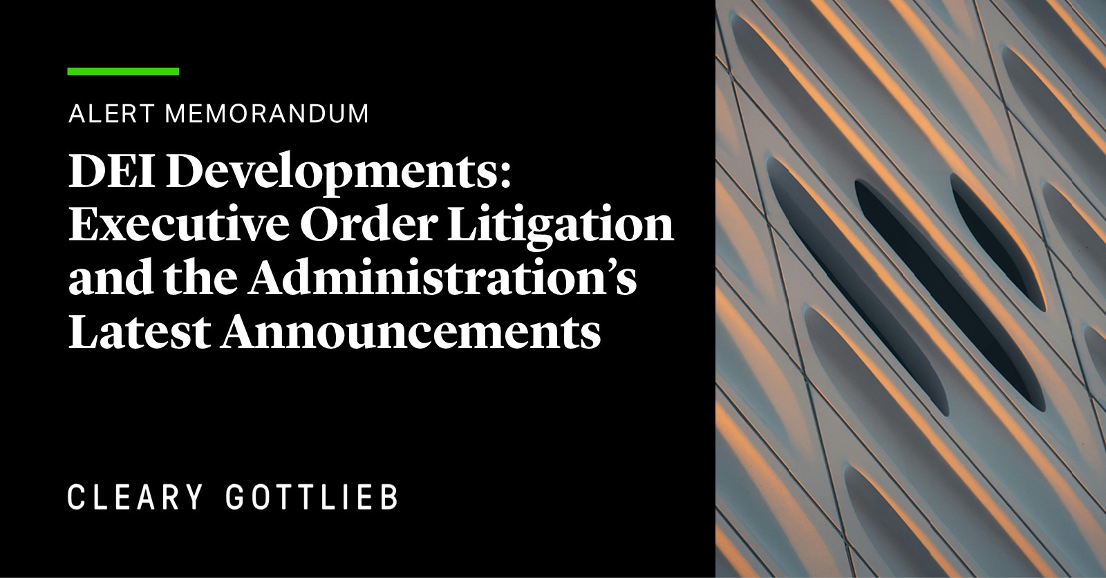 DEI Developments: Executive Order Litigation and the Administration’s ...
