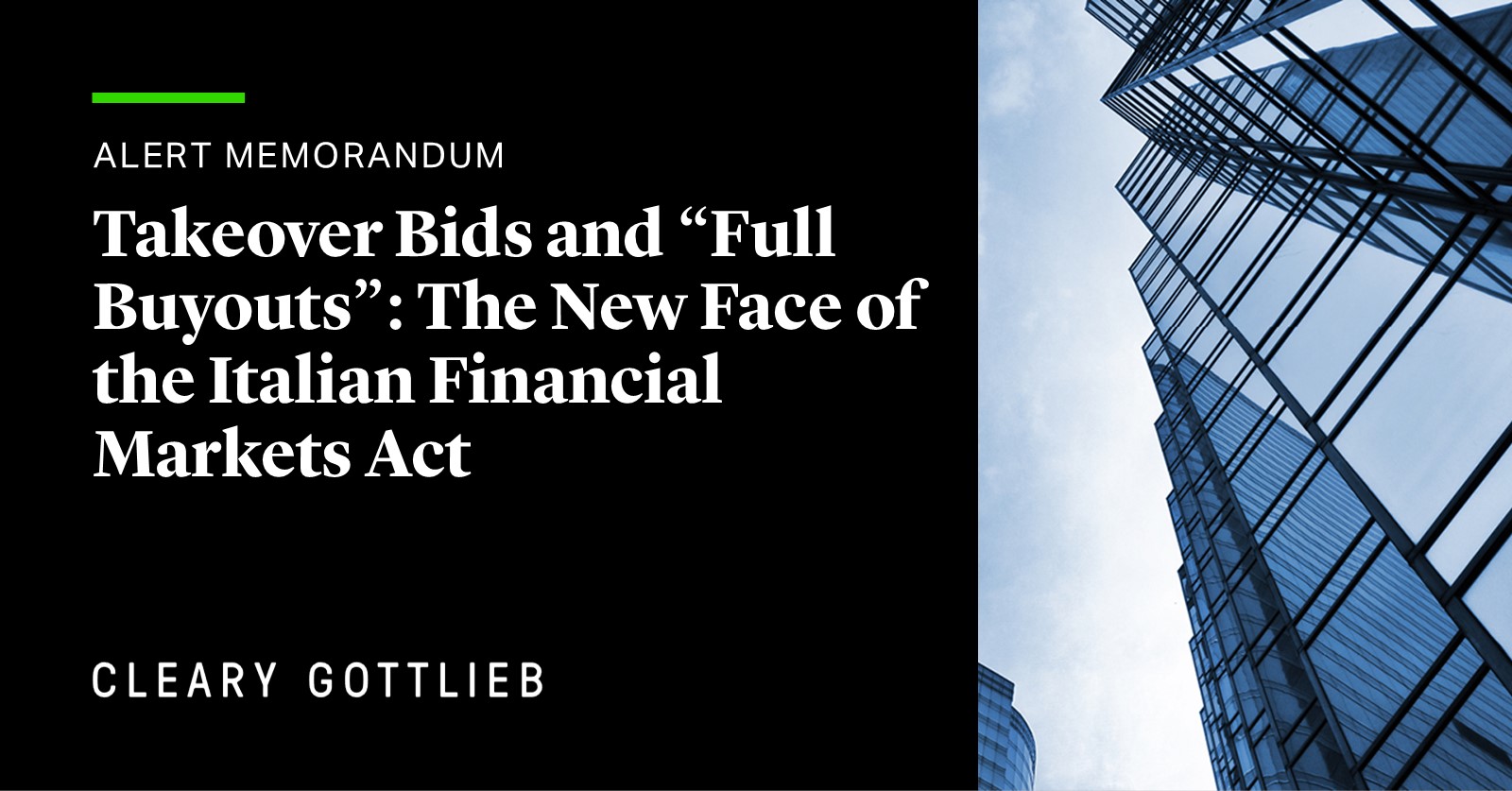 Takeover Bids and “Full Buyouts”: The New Face of the Italian Financial ...