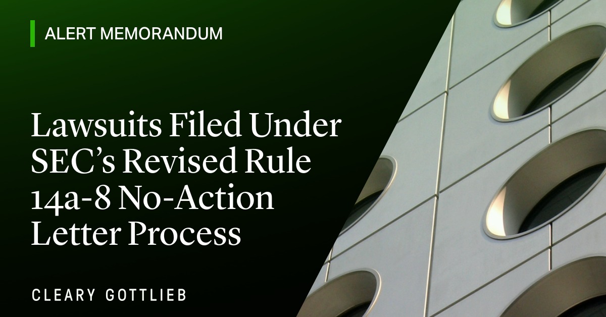 Lawsuits Filed Under SEC’s Revised Rule 14a-8 No-Action Letter Process ...