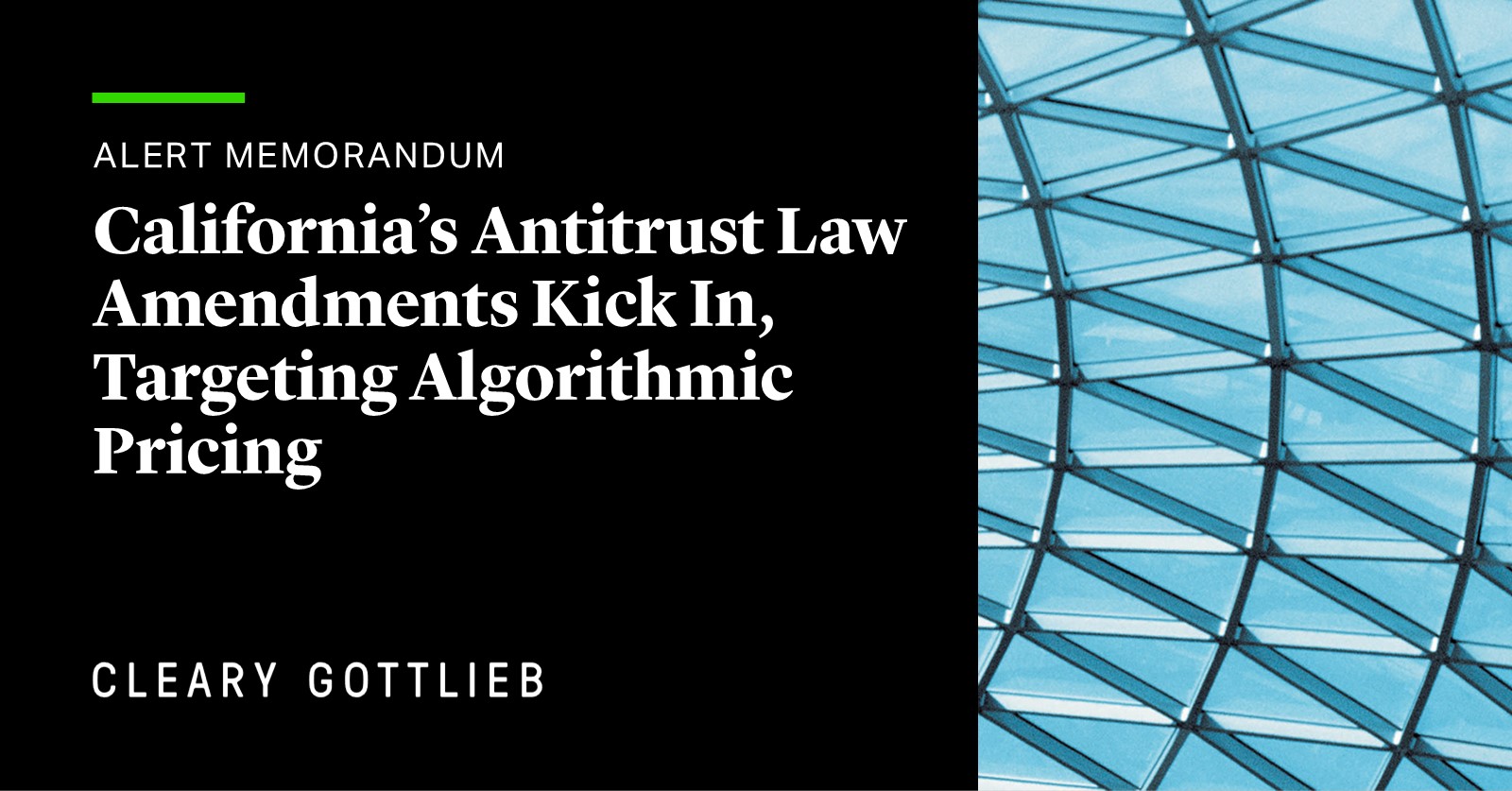 California’s Antitrust Law Amendments Kick In, Targeting Algorithmic ...