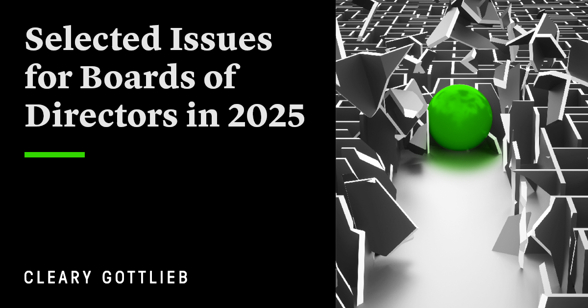 Selected Issues for Boards of Directors in 2025 | Publications | Cleary ...