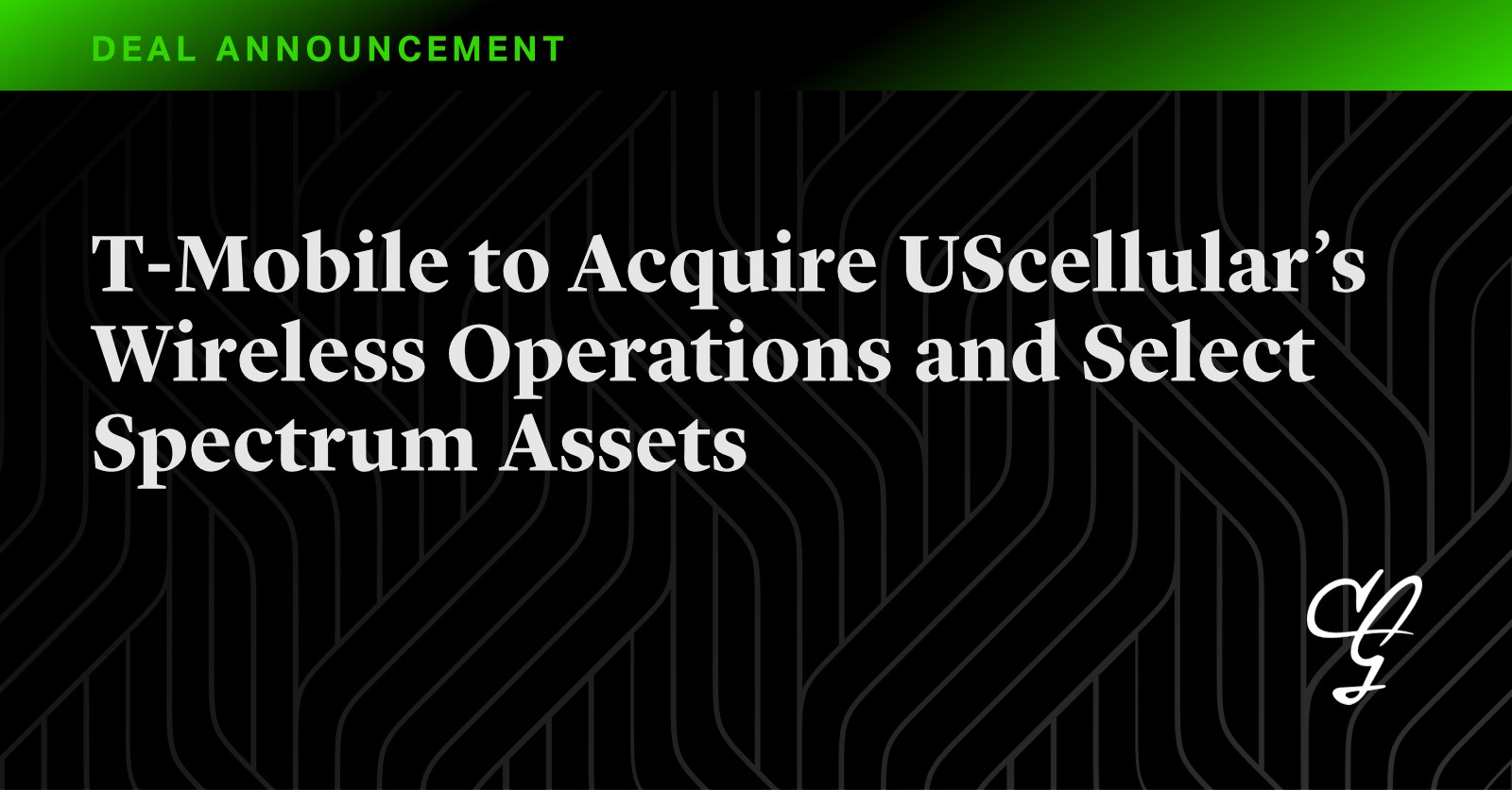 T-Mobile Acquires Uscellular Wireless | News | Cleary Gottlieb
