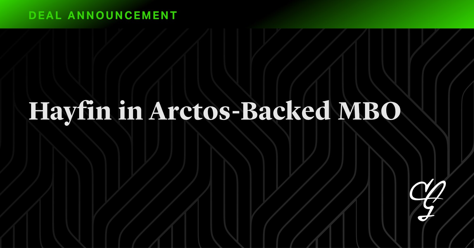 Hayfin in Arctos-Backed MBO | News | Cleary Gottlieb