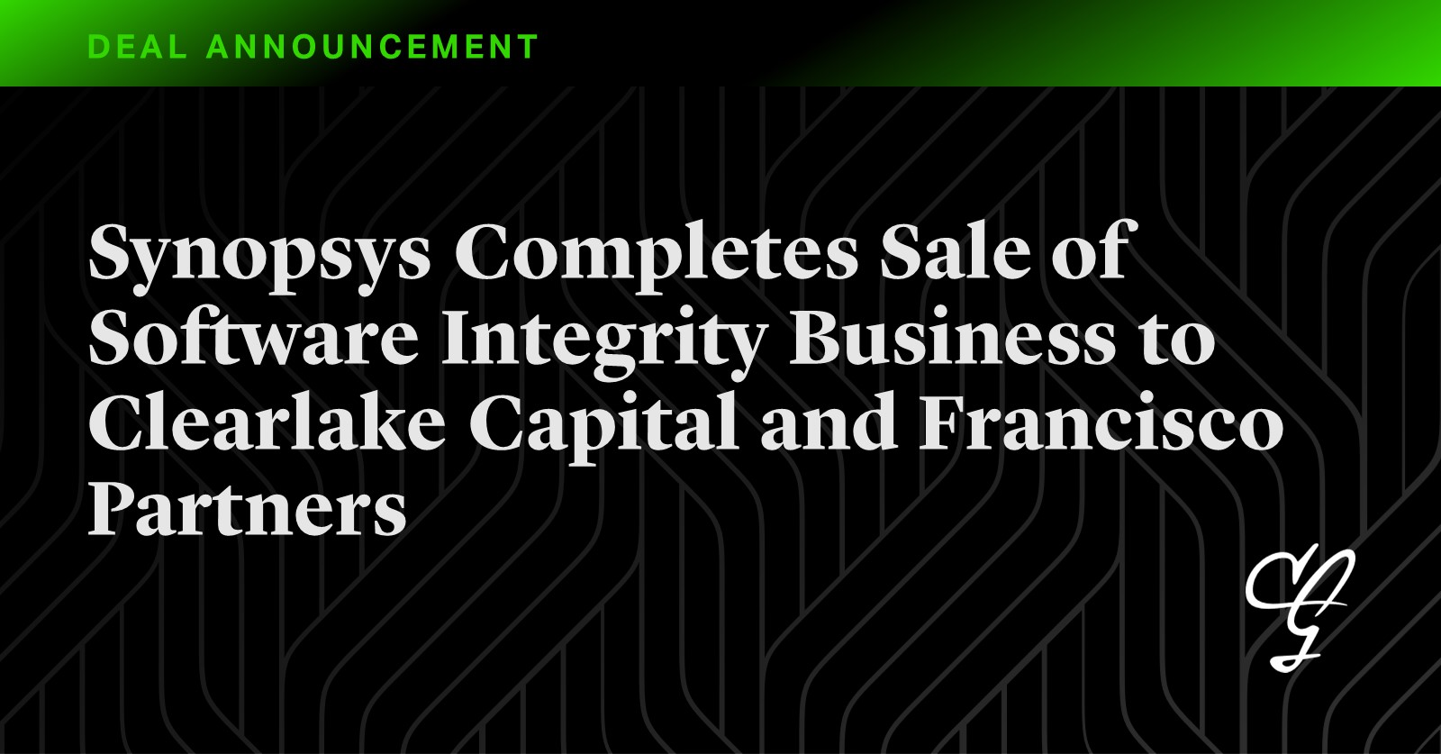 Synopsys Completes Sale of Software Integrity Business to Clearlake ...