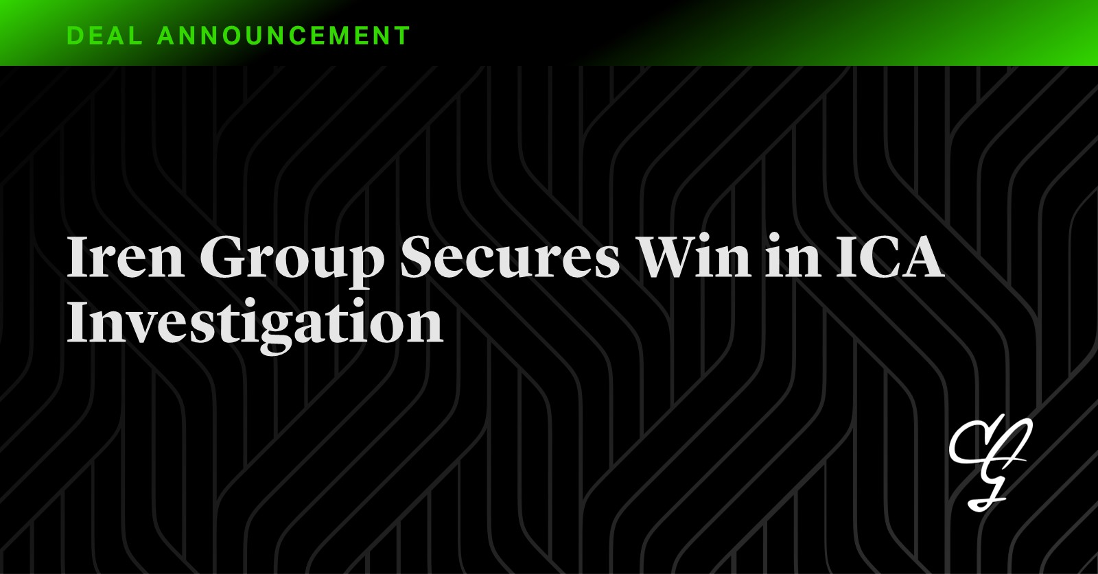 Iren Wins in ICA Case | News | Cleary Gottlieb
