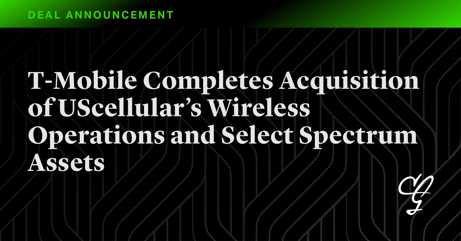 T-Mobile Completes Acquisition of UScellular’s Wireless Operations and ...