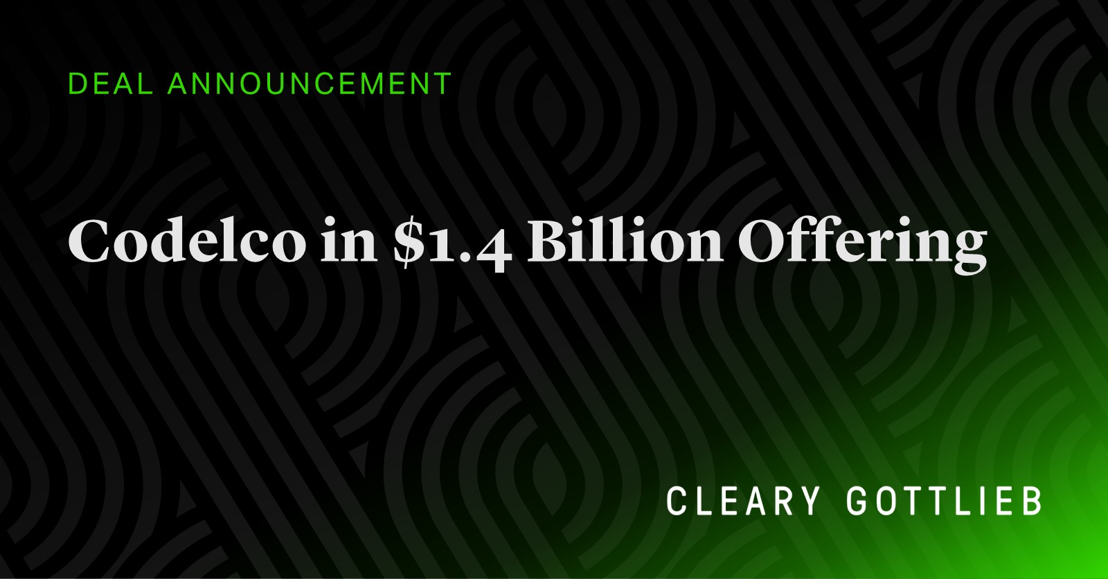 Codelco in $1.4 Billion Offering | News | Cleary Gottlieb