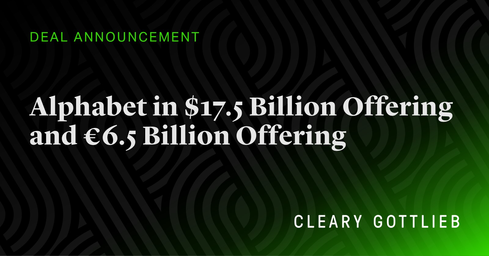 Alphabet in $17.5 Billion Offering and €6.5 Billion Offering | News ...