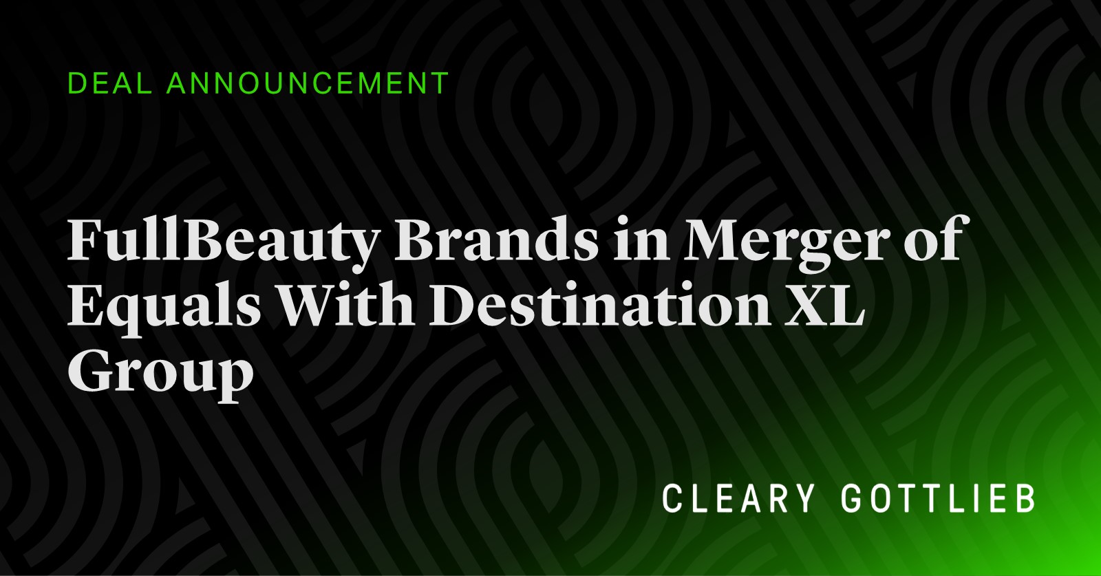 FullBeauty Brands in Merger of Equals With Destination XL Group | News ...