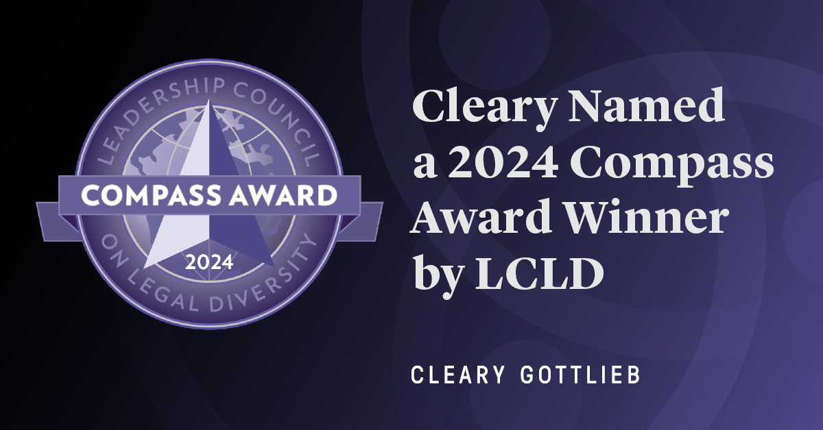 Cleary Named a 2024 Compass Award Winner by LCLD | Cleary Gottlieb