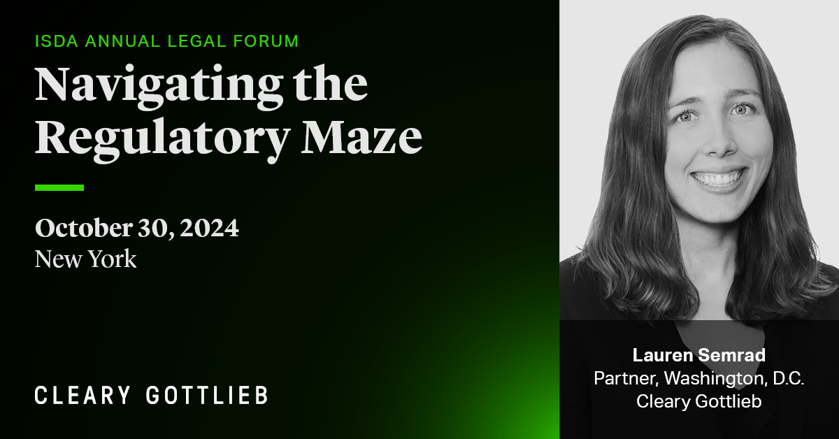 ISDA Annual Legal Forum | Cleary Gottlieb