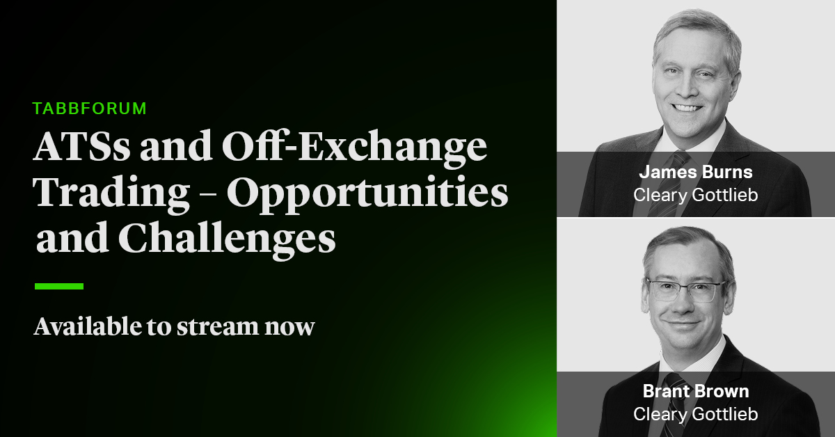 ATSs and Off-Exchange Trading - Opportunities and Challenges | Events ...